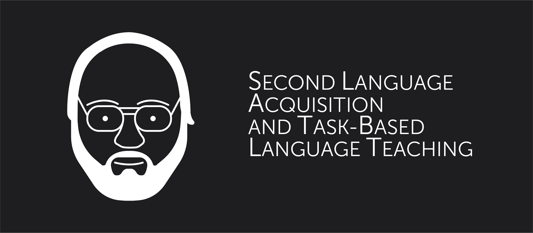 Mike Long: Second Language Acquisition and Task-Based Language Teaching ...